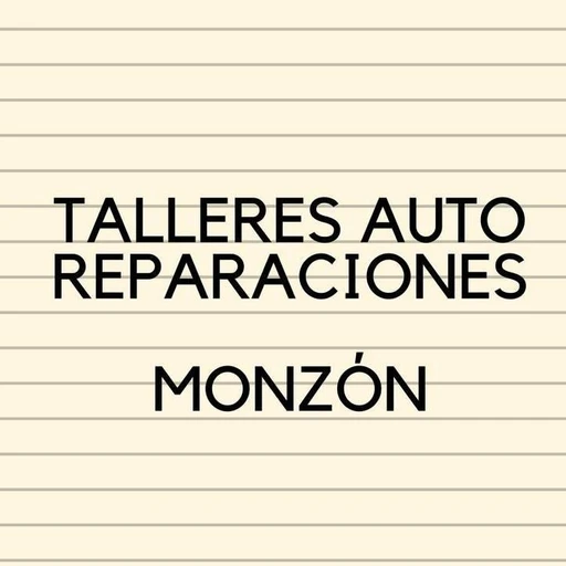 Talleres Auto Reparaciones Monzón | Taller mecánico en Monzón, 22400